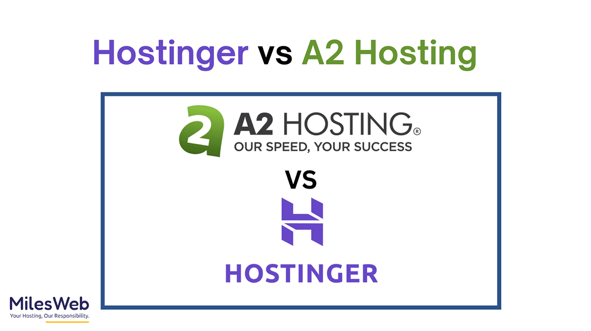 Hostinger vs A2 Hosting | Geekboots